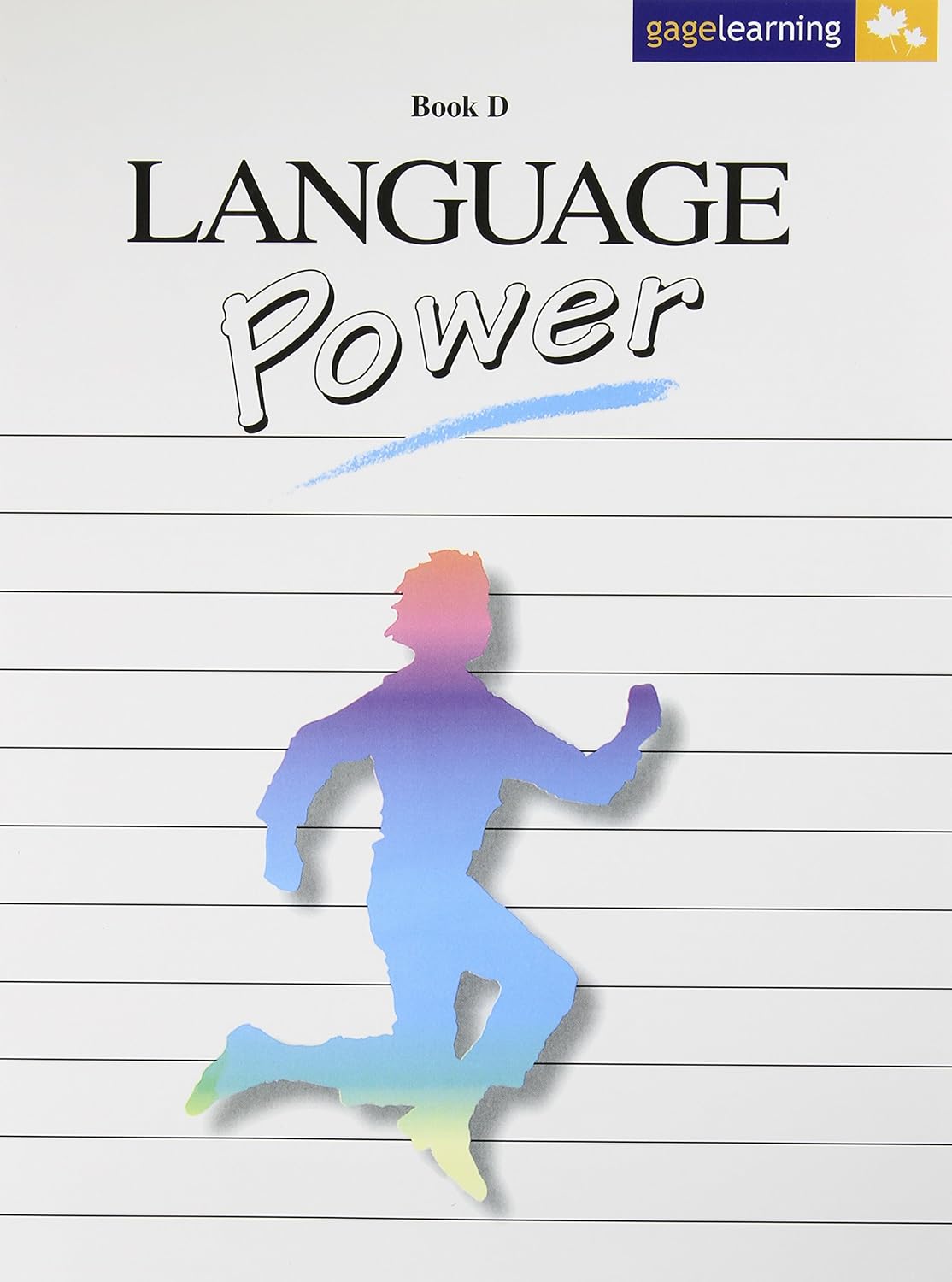 Language Power Grade 6: Student Book D: Wronka, Joseph: 9780771510168 ...