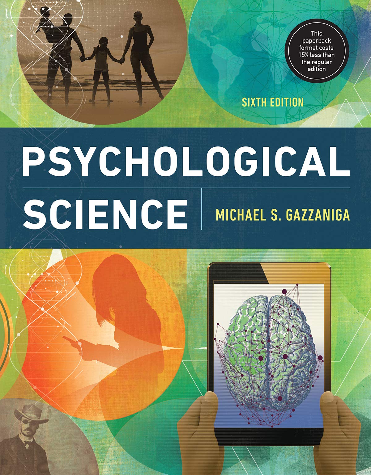 Amazon.com: Psychological Science: 9780393674385: Gazzaniga, Michael S ...