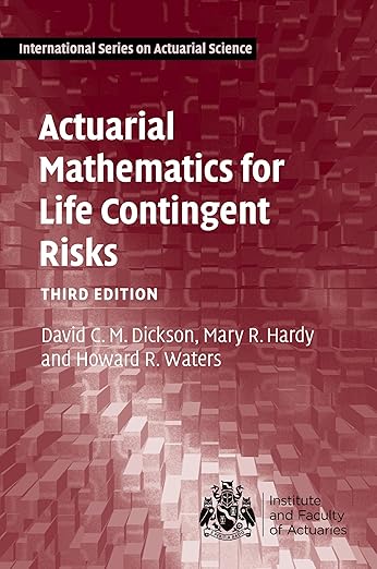 Actuarial Mathematics for Life Contingent Risks (International Series ...