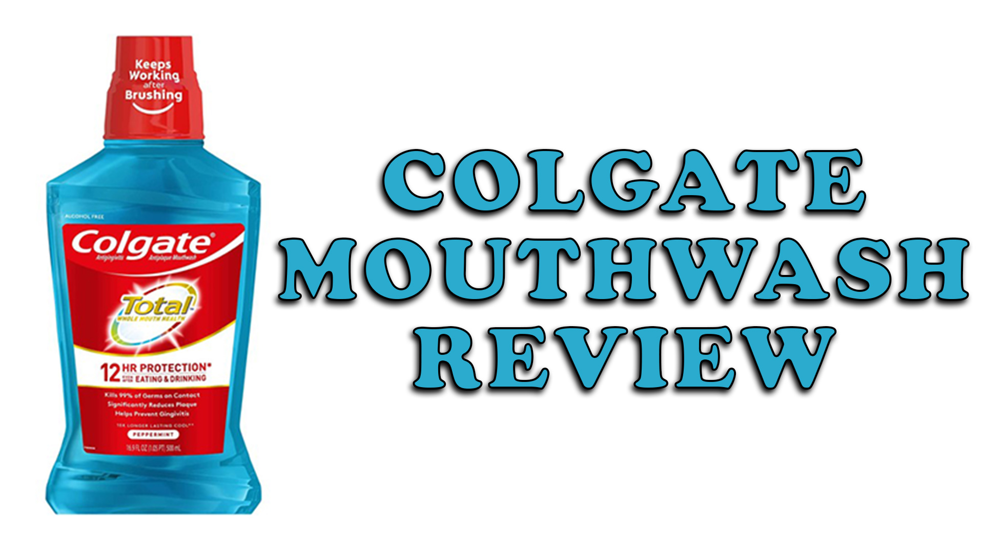 Watch Colgate Total Pro-Shield Alcohol Free Mouthwash Review on Amazon Live
