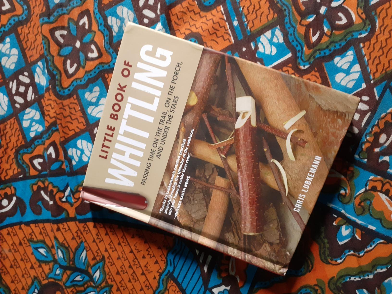 Buy Little Book of Whittling Gift Edition: Passing Time on the Trail ...