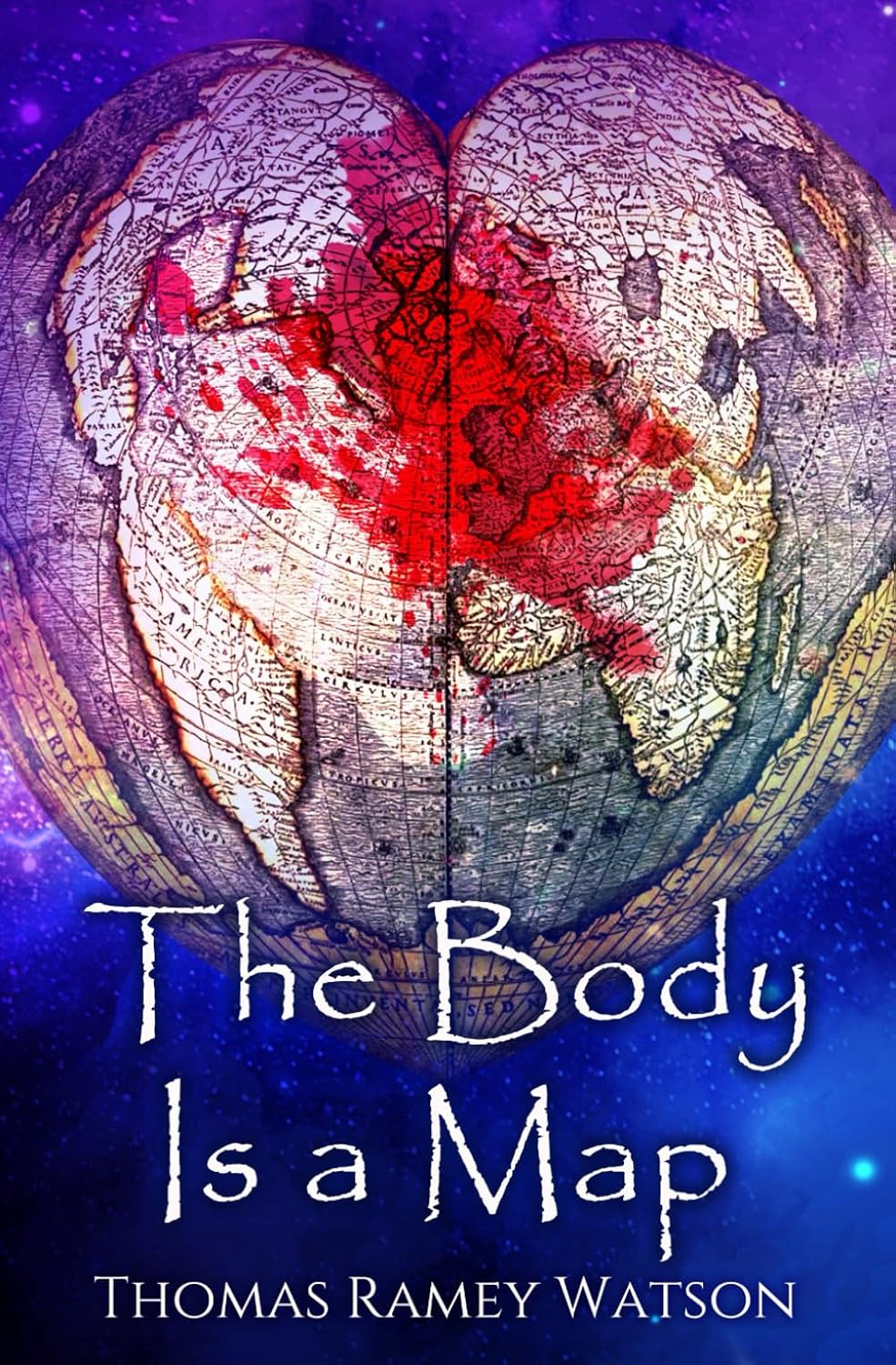 The Body Is a Map: Watson, Thomas Ramey: 9780981843018: Amazon.com: Books