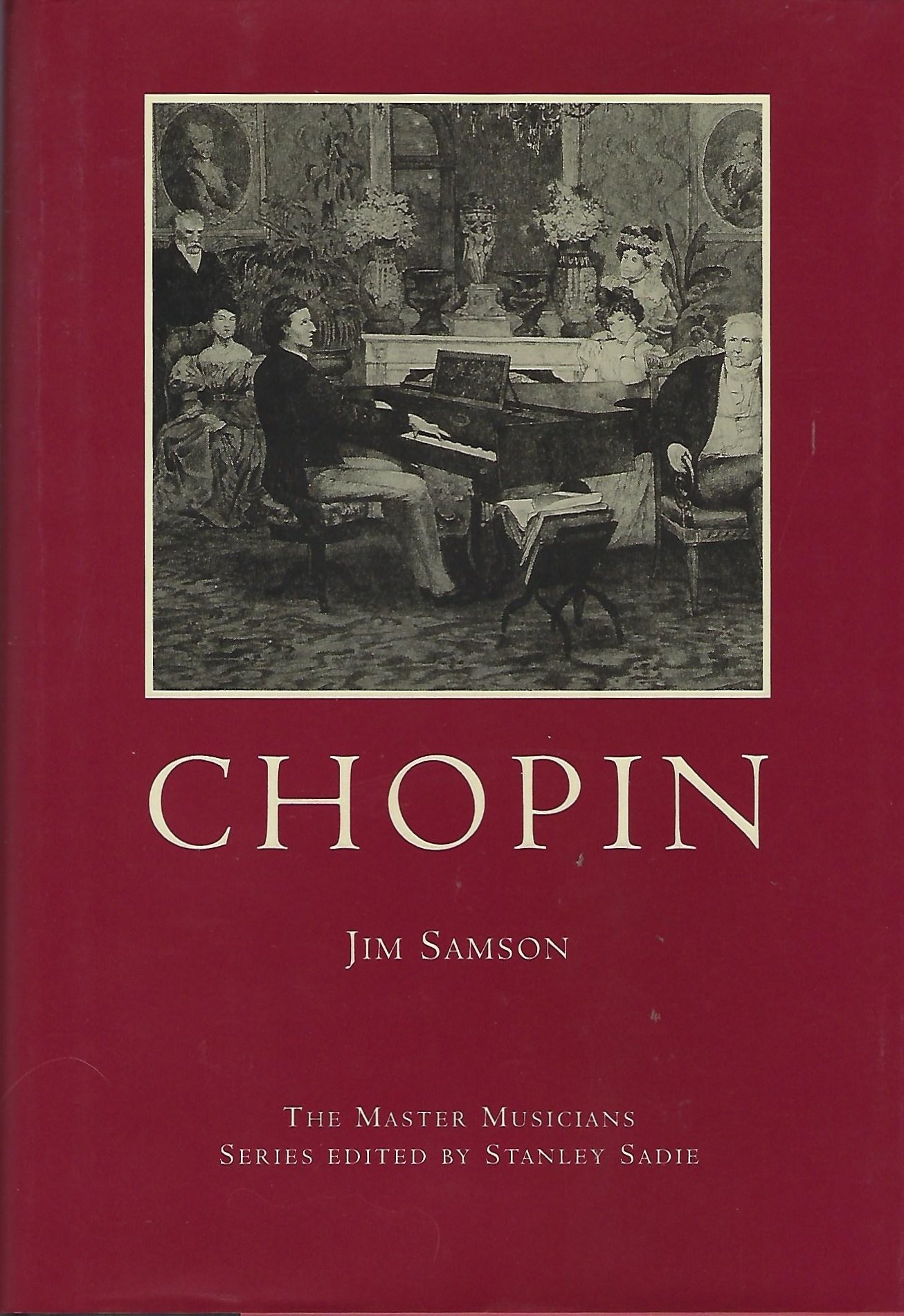 Chopin (Master Musicians Series): Samson, Jim: 9780028647357: Amazon ...
