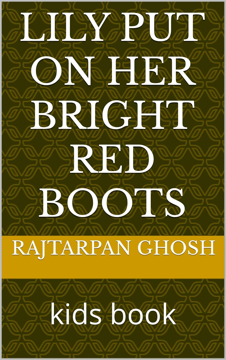 Lily put on her bright red boots: kids book (English Edition) eBook ...