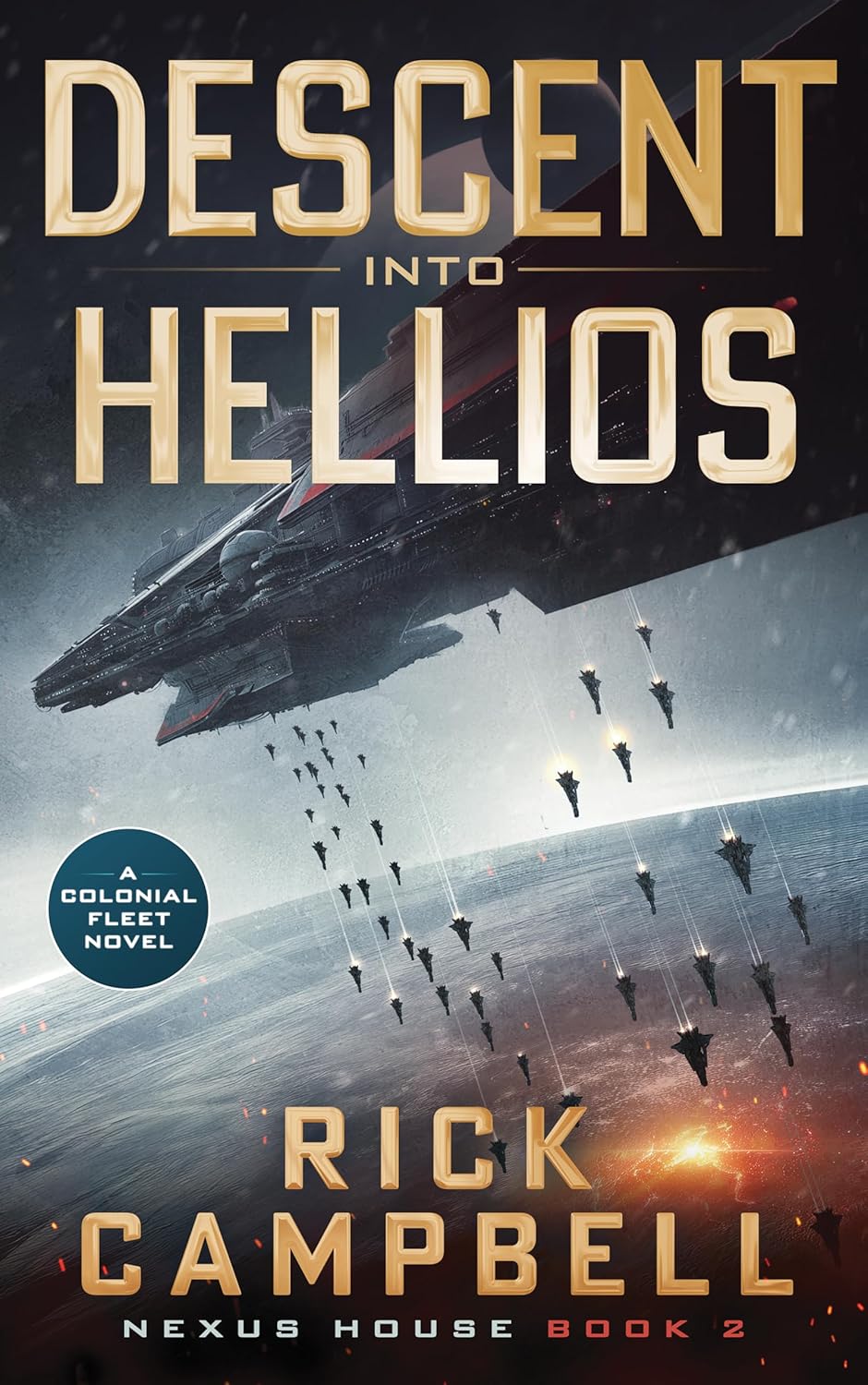 Amazon.com: Descent into Hellios: A Colonial Fleet Novel (Nexus House ...
