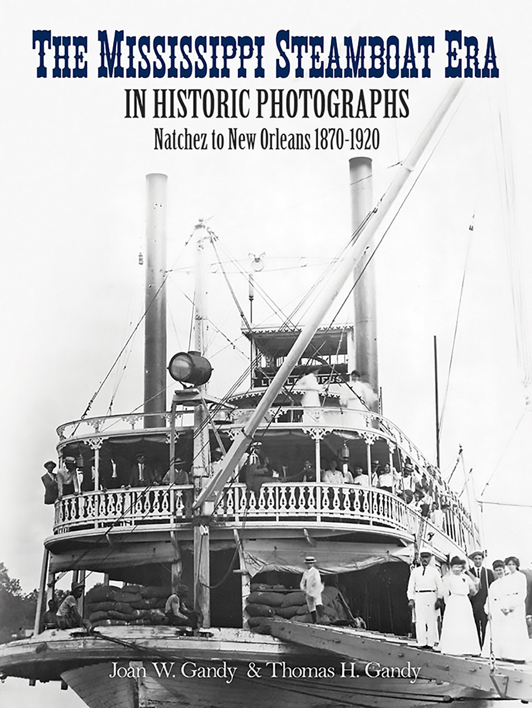 Steamboats 1800s Louisiana And The Mighty Mississippi River