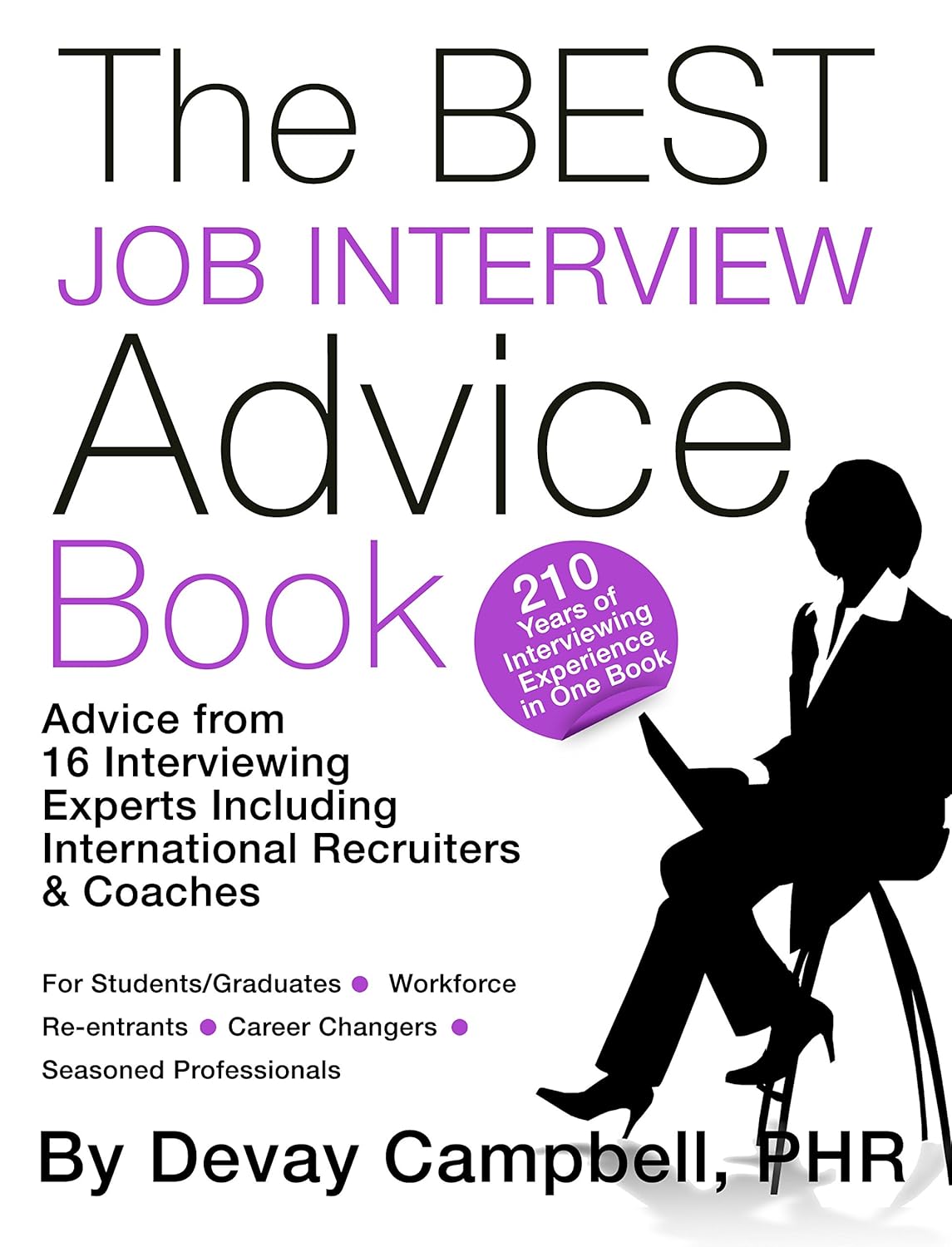 Amazon.com: The BEST job Interview Advice Book eBook : See Contributors ...