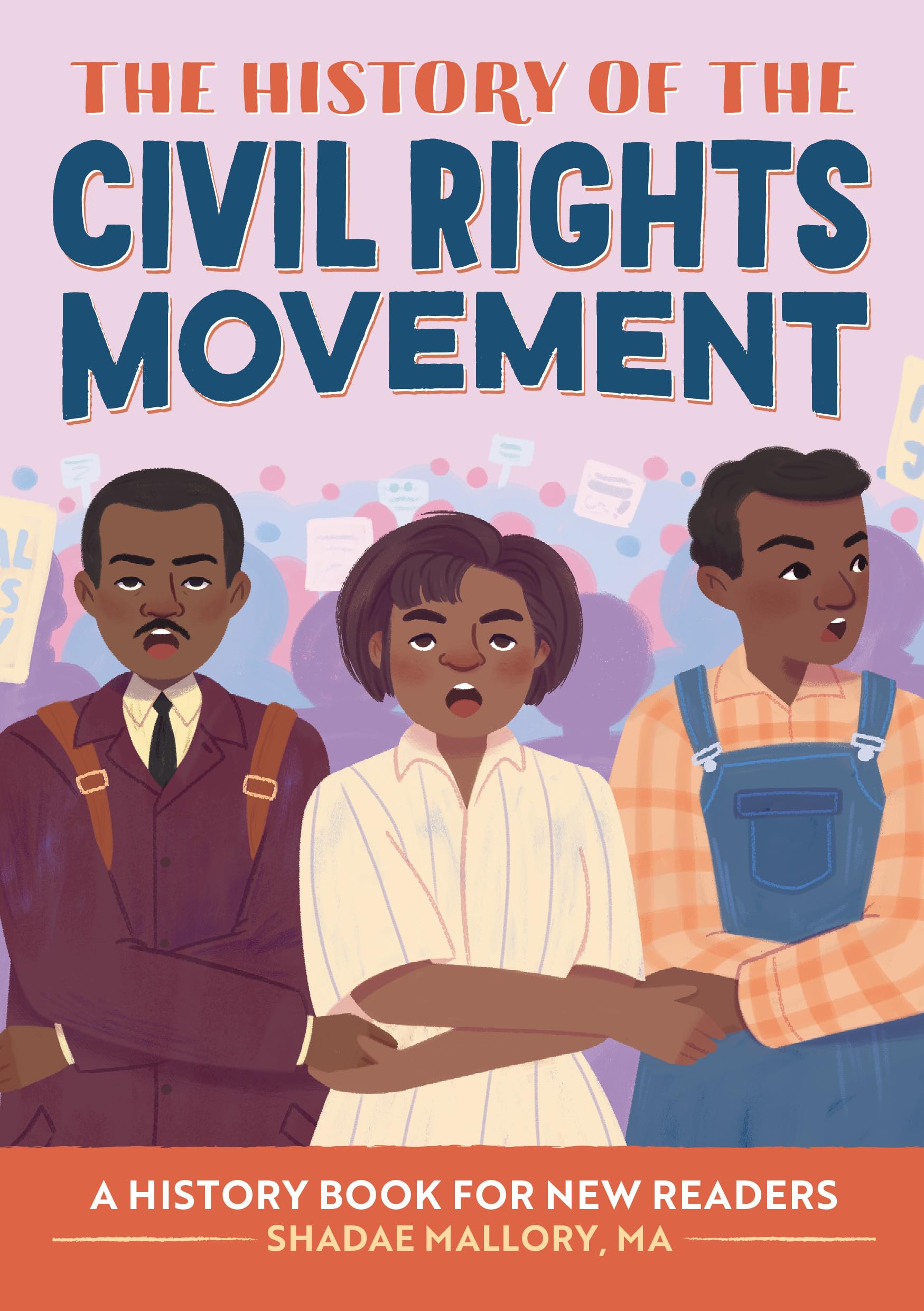 The History of the Civil Rights Movement: A History Book for New ...
