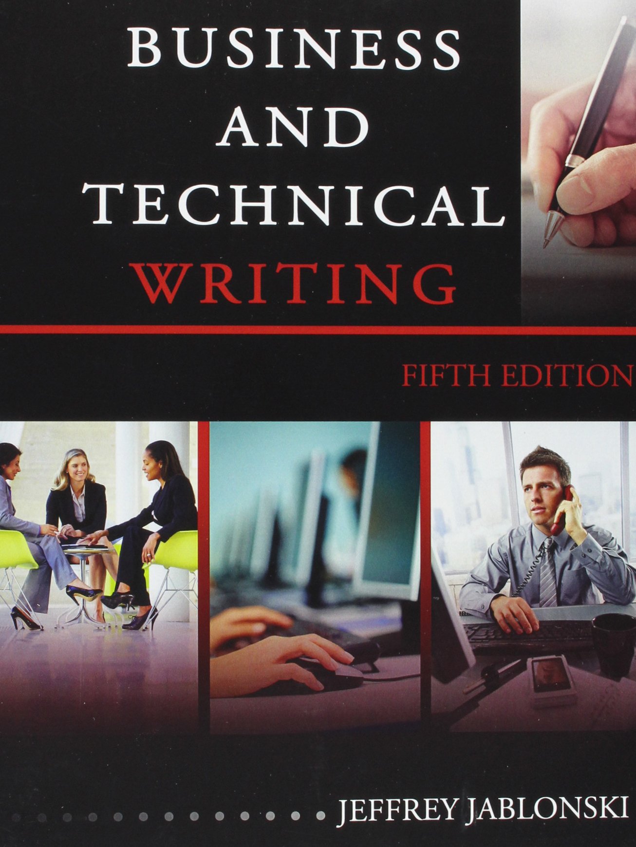 Business and Technical Writing: Jeffrey Jablonski: 9781465284105 ...