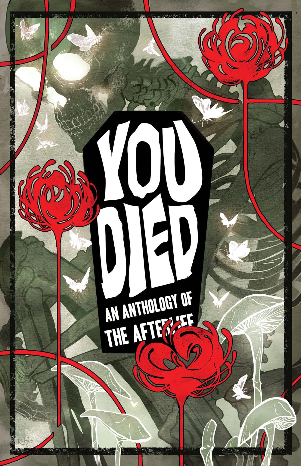 YOU DIED: An Anthology of the Afterlife: McDonald, Kel, Purcell, Andrea ...