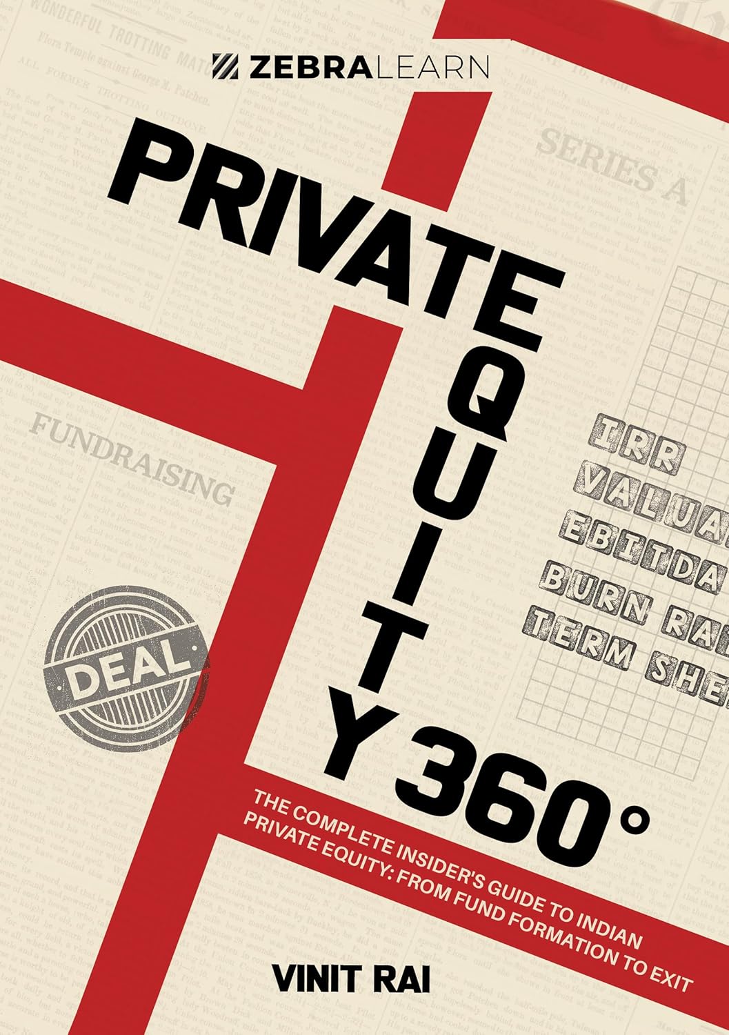 Buy Private Equity 360° - The Complete Insider's Guide To Indian ...