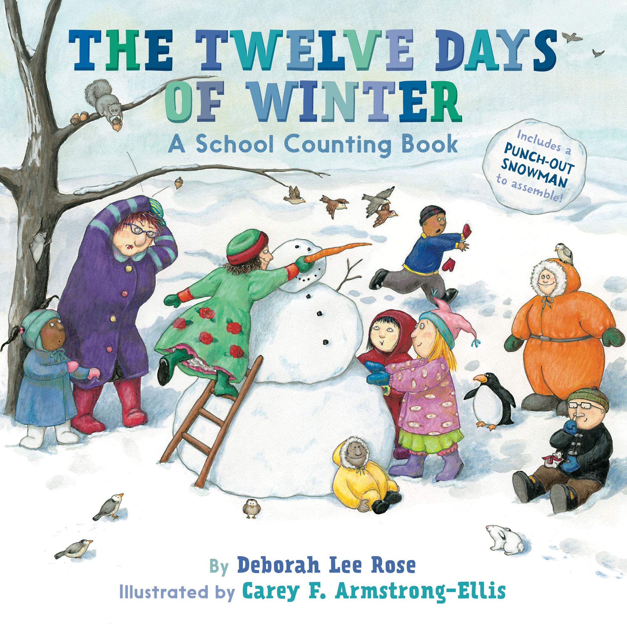 The Twelve Days of Winter: A School Counting Book: Rose, Deborah Lee ...