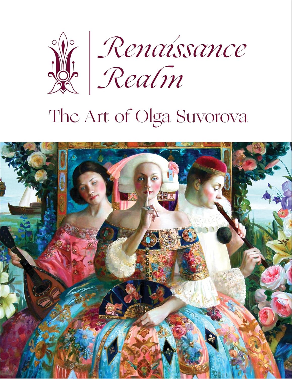 Renaissance Realm: The Art of Olga Suvorova: Amazon.co.uk: Michael ...