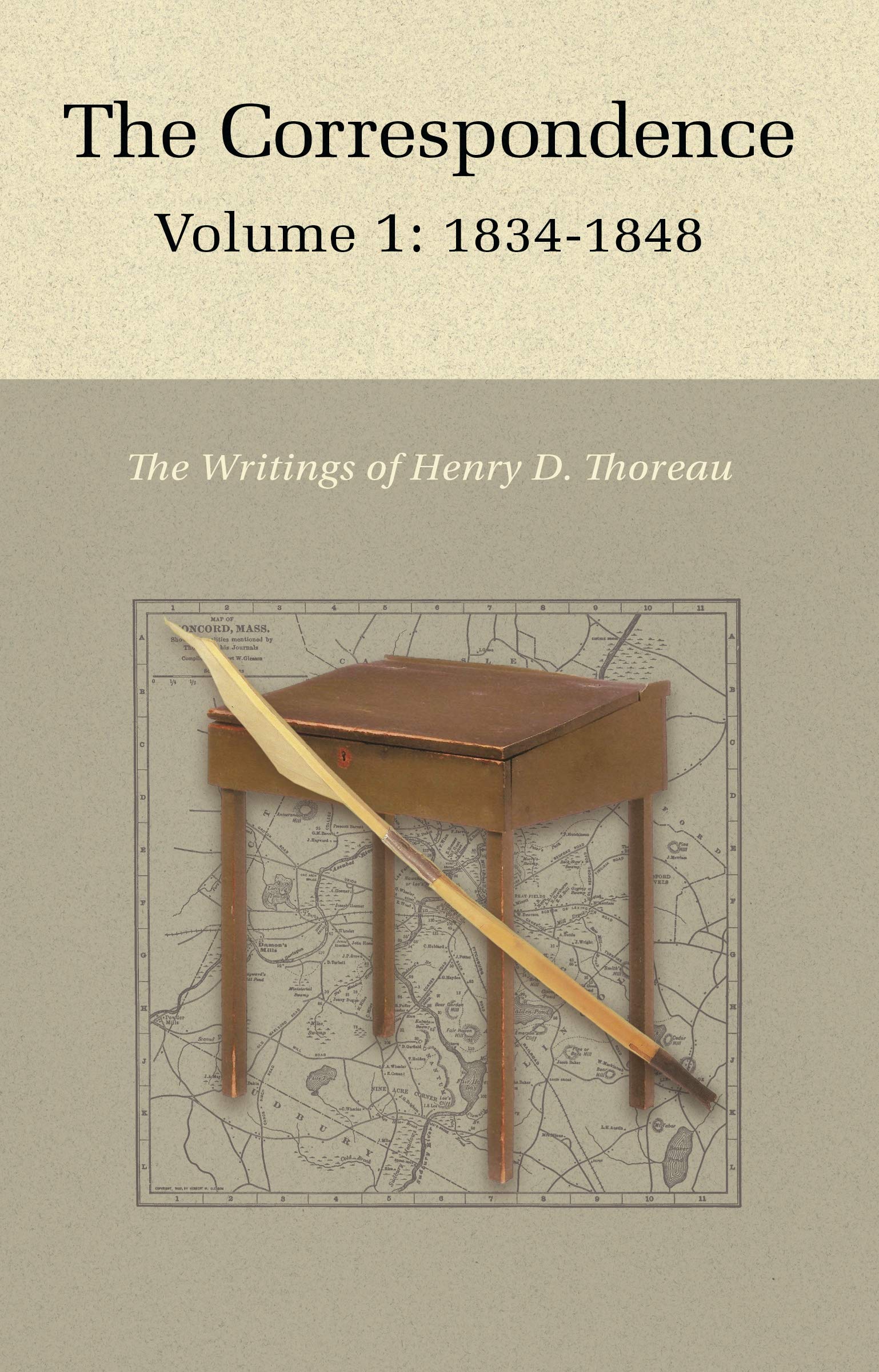 The Correspondence of Henry D. Thoreau: Volume 1: 1834 - 1848 (Writings ...