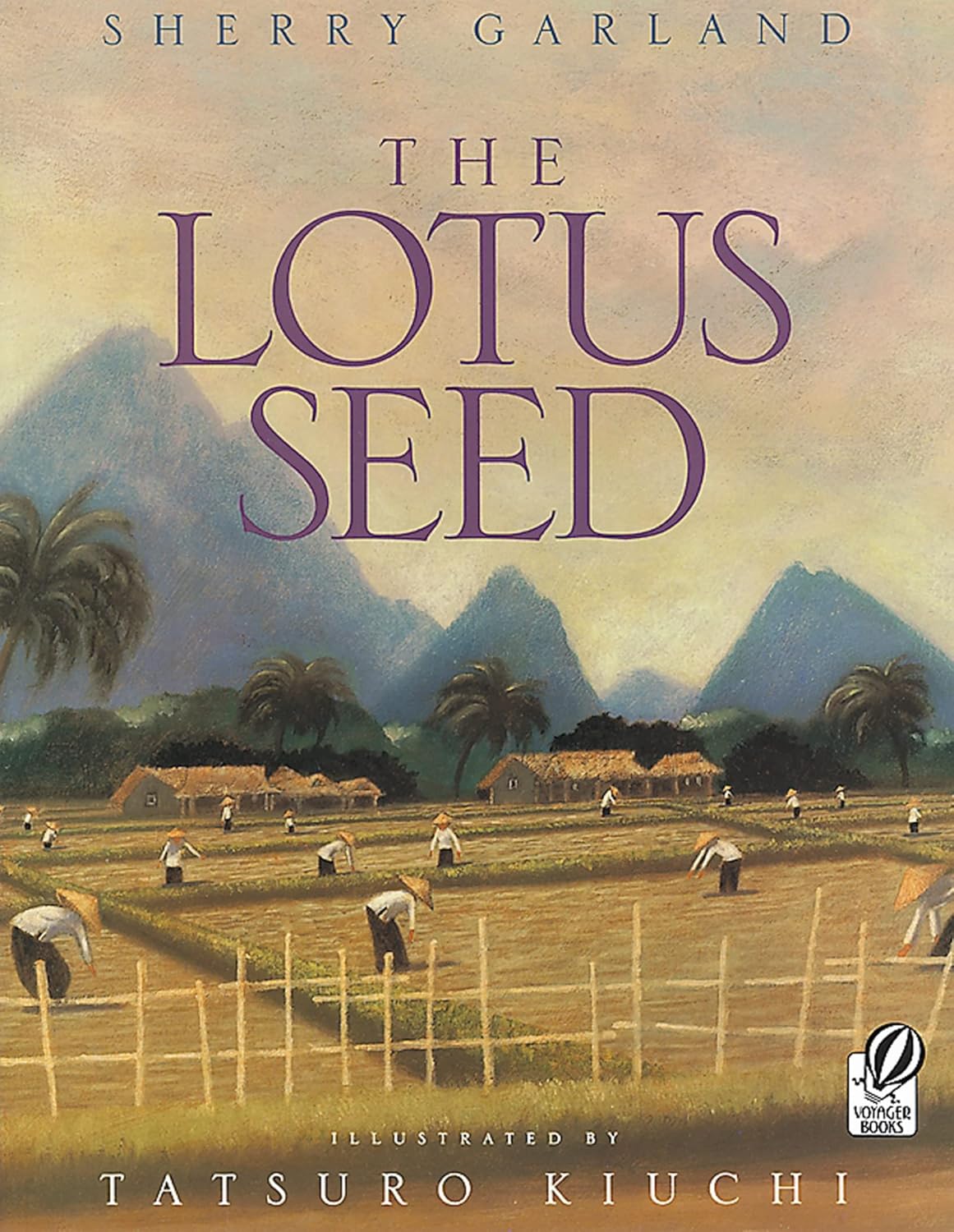 The Lotus Seed: Garland, Sherry, Kiuchi, Tatsuro: 9780152014834: Amazon ...