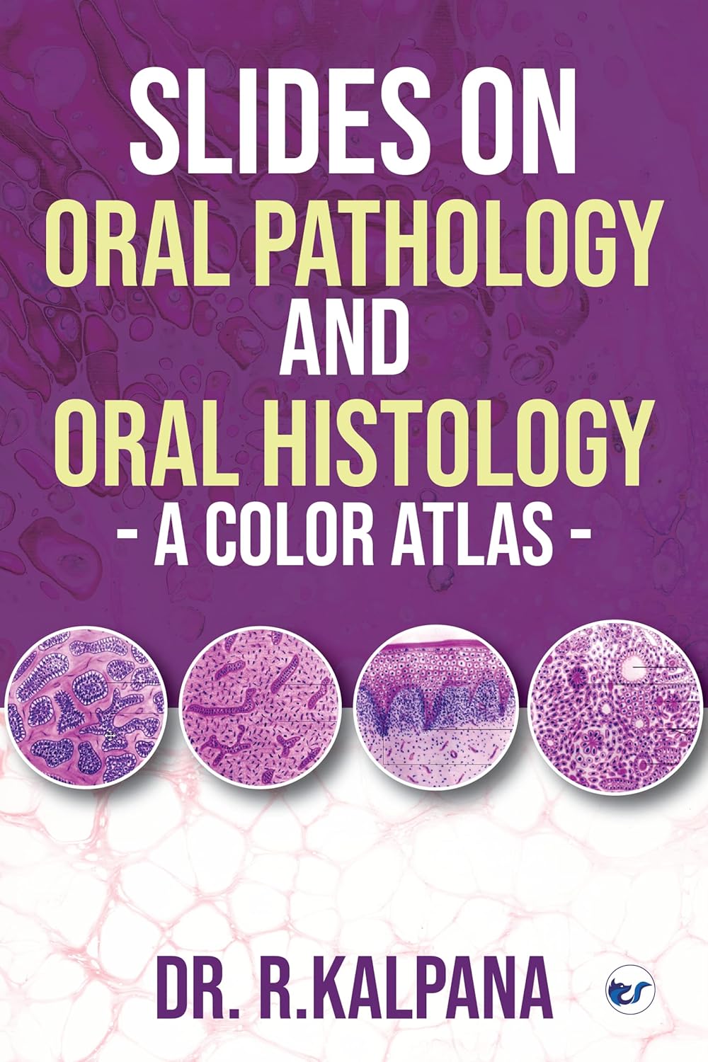 Buy Slides on Oral Pathology and Oral Histology - A Color Atlas Book ...