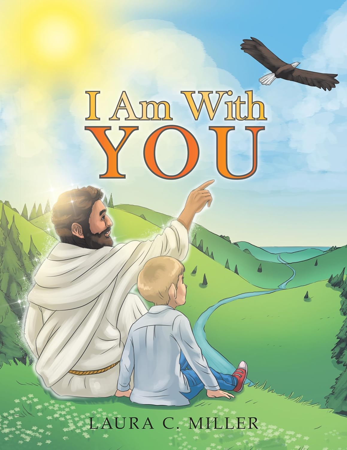 Amazon.com: I Am with You: 9781489743886: Miller, Laura C: Books