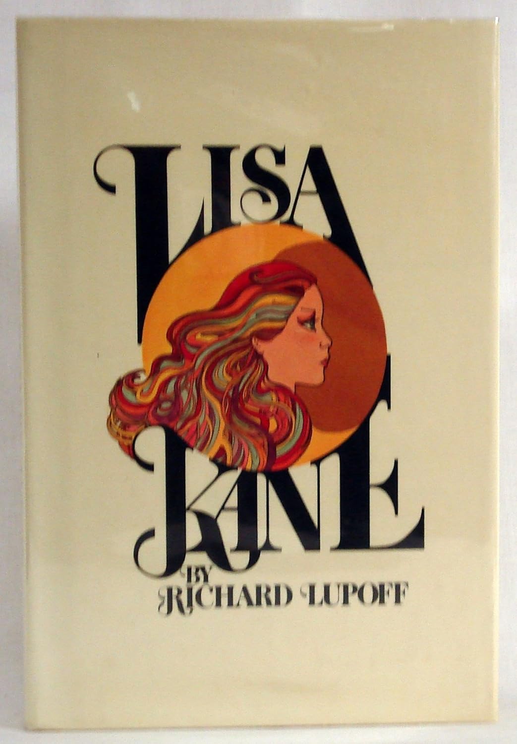 Lisa Kane: A novel of the supernatural: Lupoff, Richard A ...
