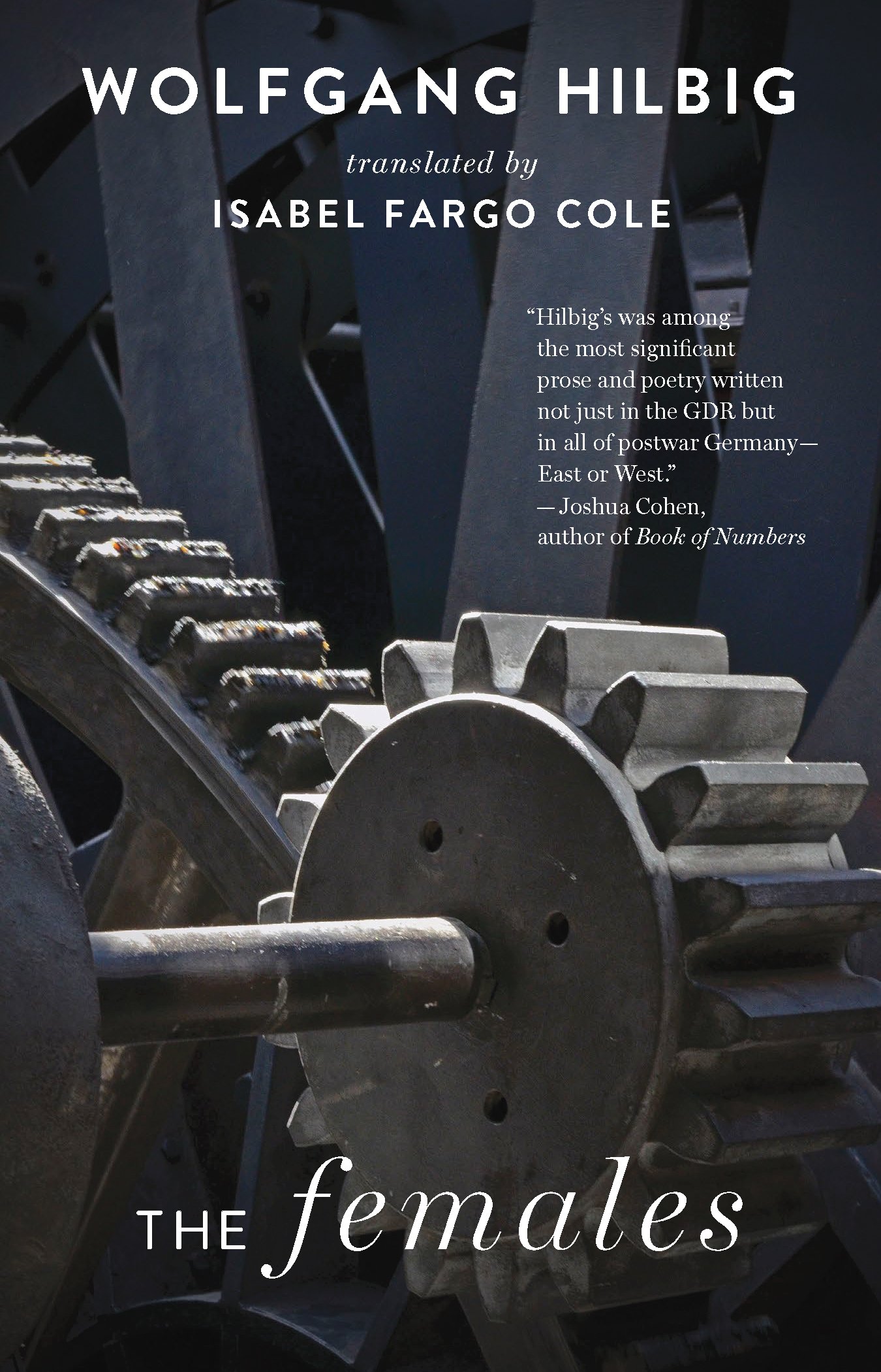 The Females: Hilbig, Wolfgang, Cole, Isabel Fargo: 9781931883764 ...