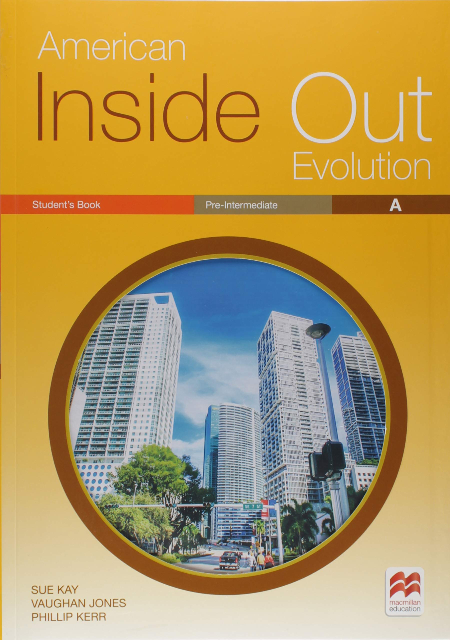 American Inside out Evolution: Student's Book - Pre-intermediate A [paperback] Kay, Sue; Jones ...