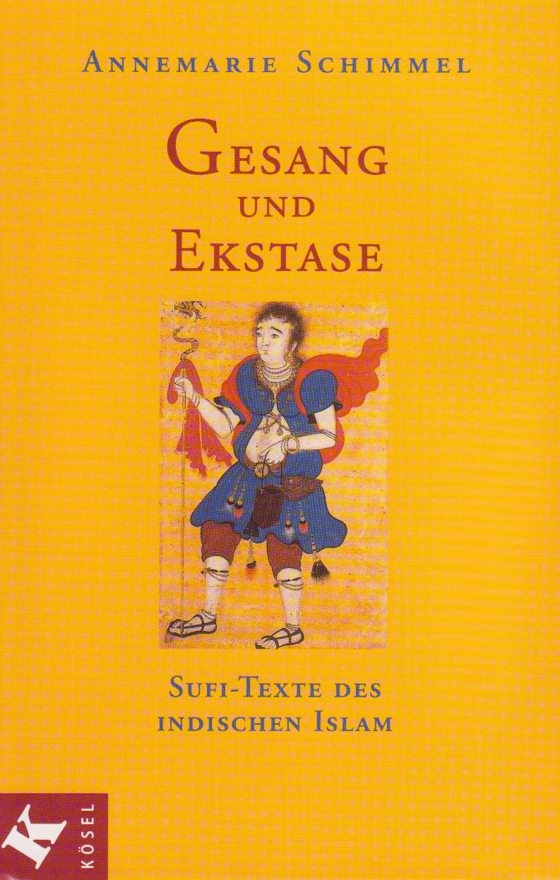 Amazon.com: Gesang und Ekstase. Sufi-Texte des indischen Islam ...