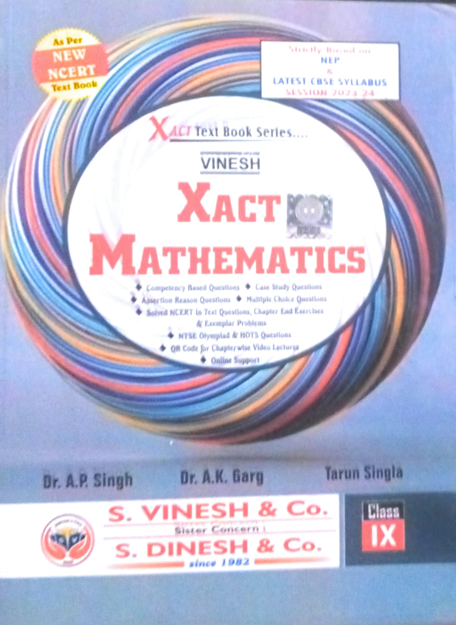 Xact Mathematics - Class 9 : Dr. A.P. Singh, Dr. A.K. Garg, Asha Midha ...