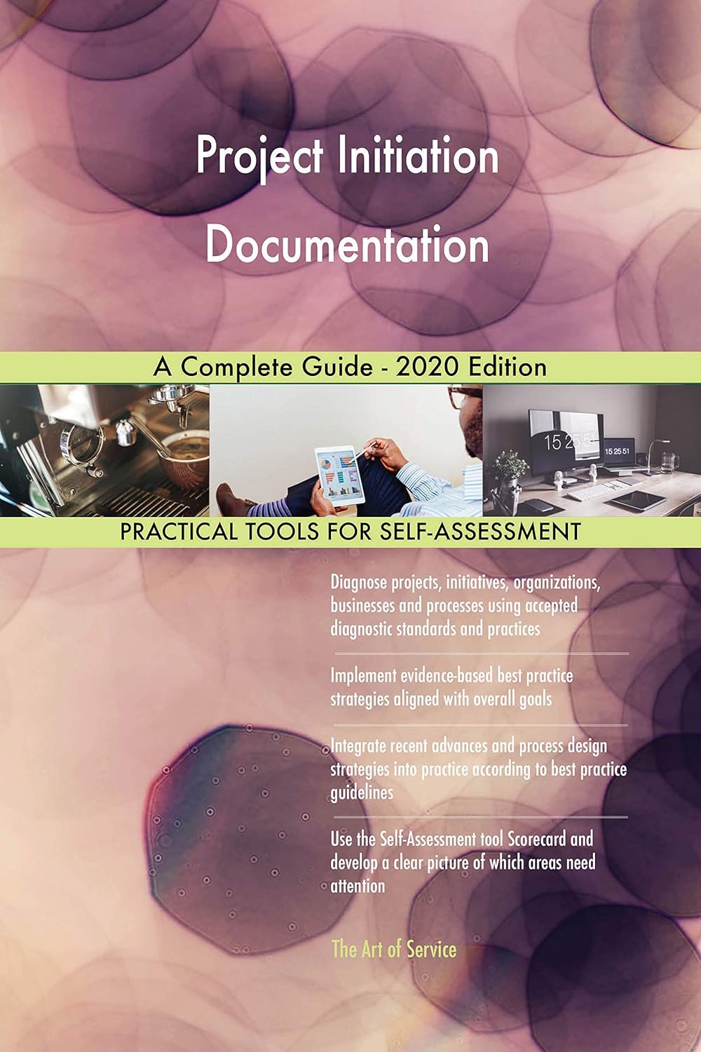Project Initiation Documentation A Complete Guide - 2020 Edition eBook ...