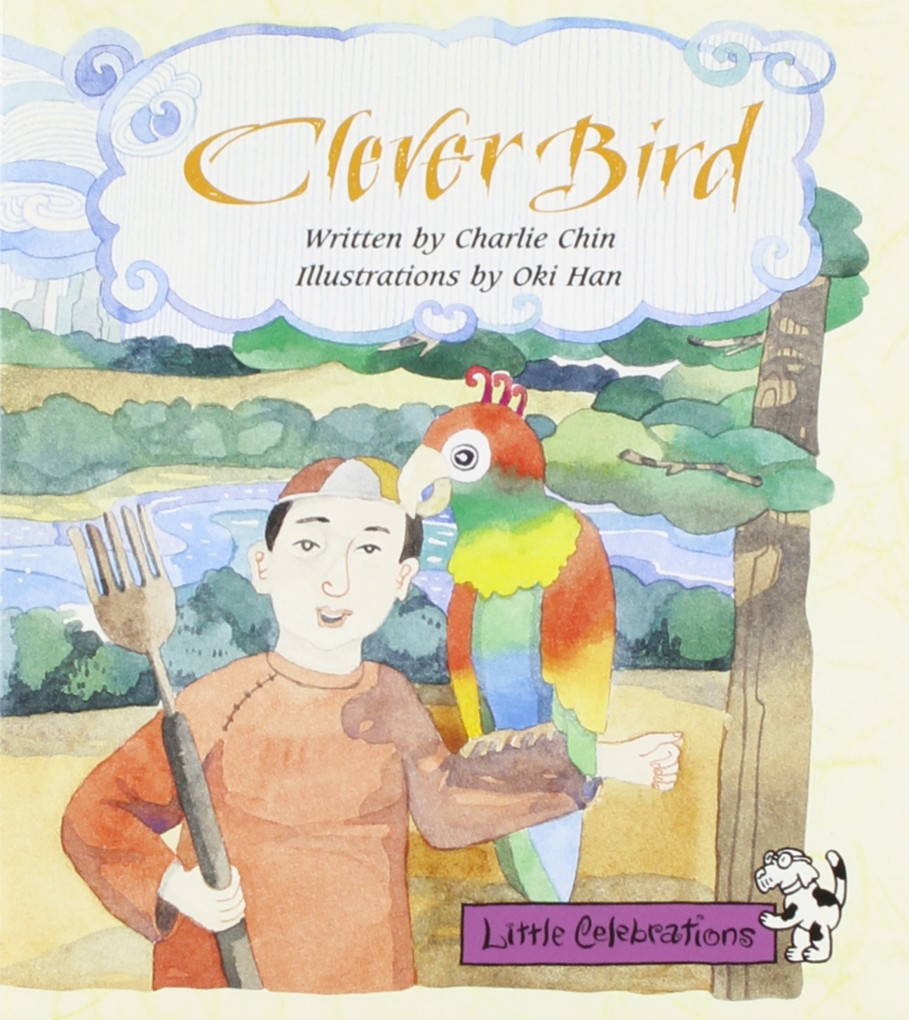 Clever Bird, Stage 3A (Little Celebrations): Charlie Chin ...