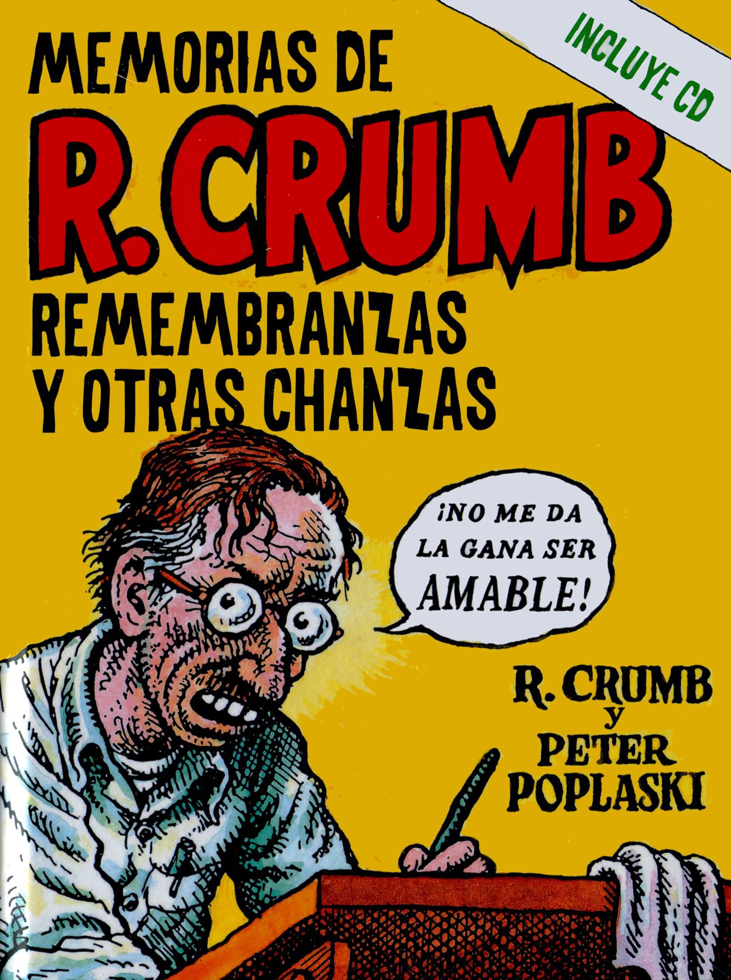 Memorias de R. Crumb: Remembranzas y otras chanzas: 4 ...