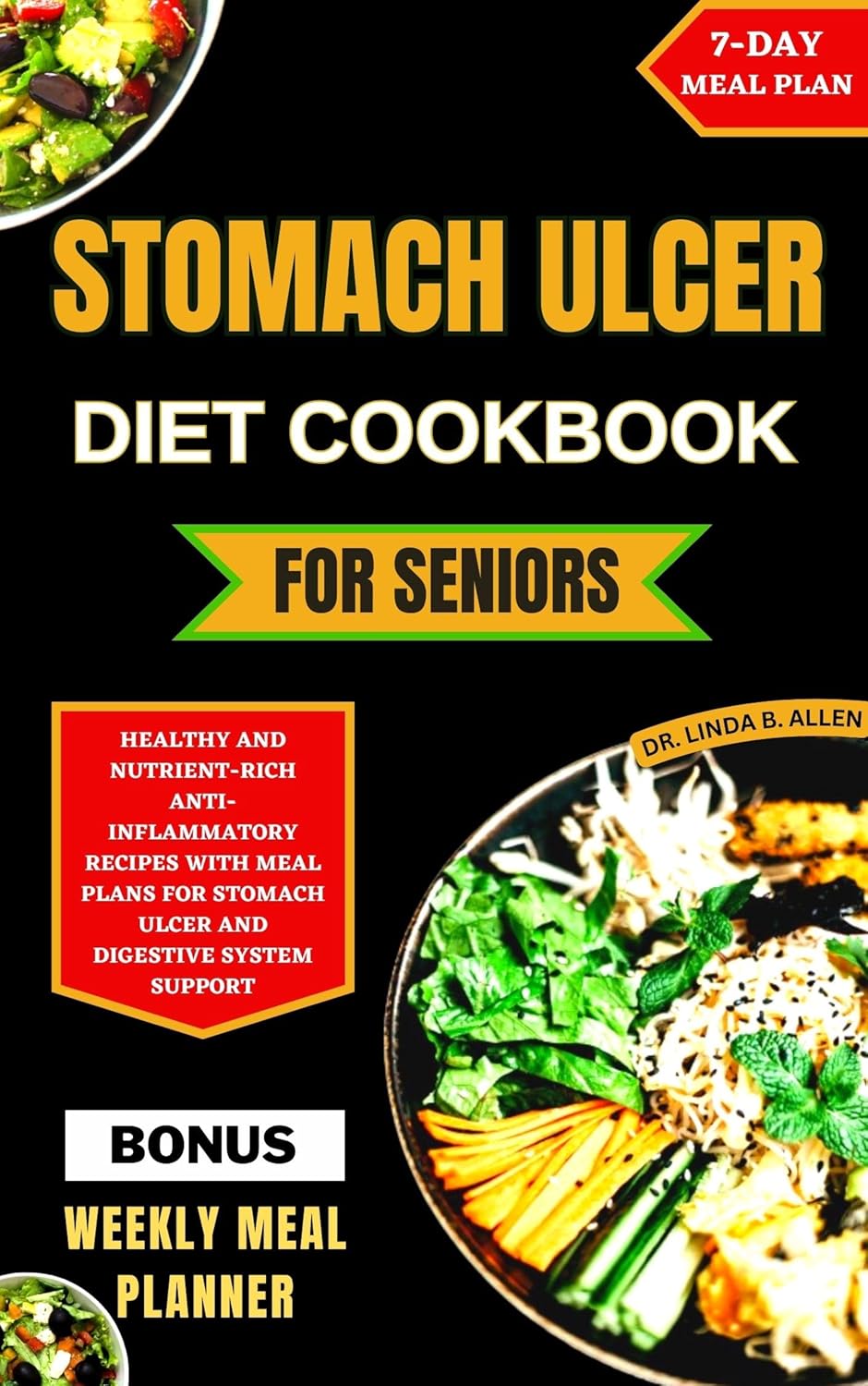 STOMACH ULCER DIET COOKBOOK FOR SENIORS: Healthy and Nutrient-Rich Anti ...