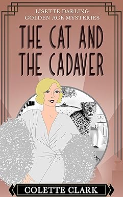 Amazon.com: The Cat and the Cadaver: A 1930s Historical Mystery ...