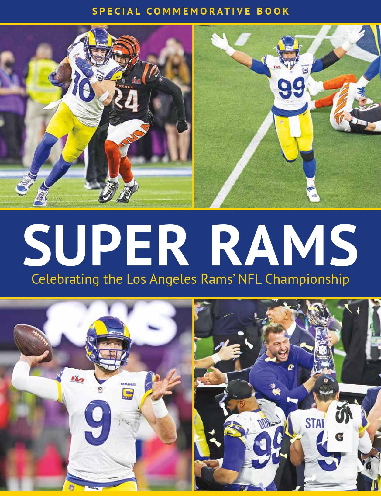 Super Rams - Celebrating the Los Angeles Rams NFL Championship: KCI ...