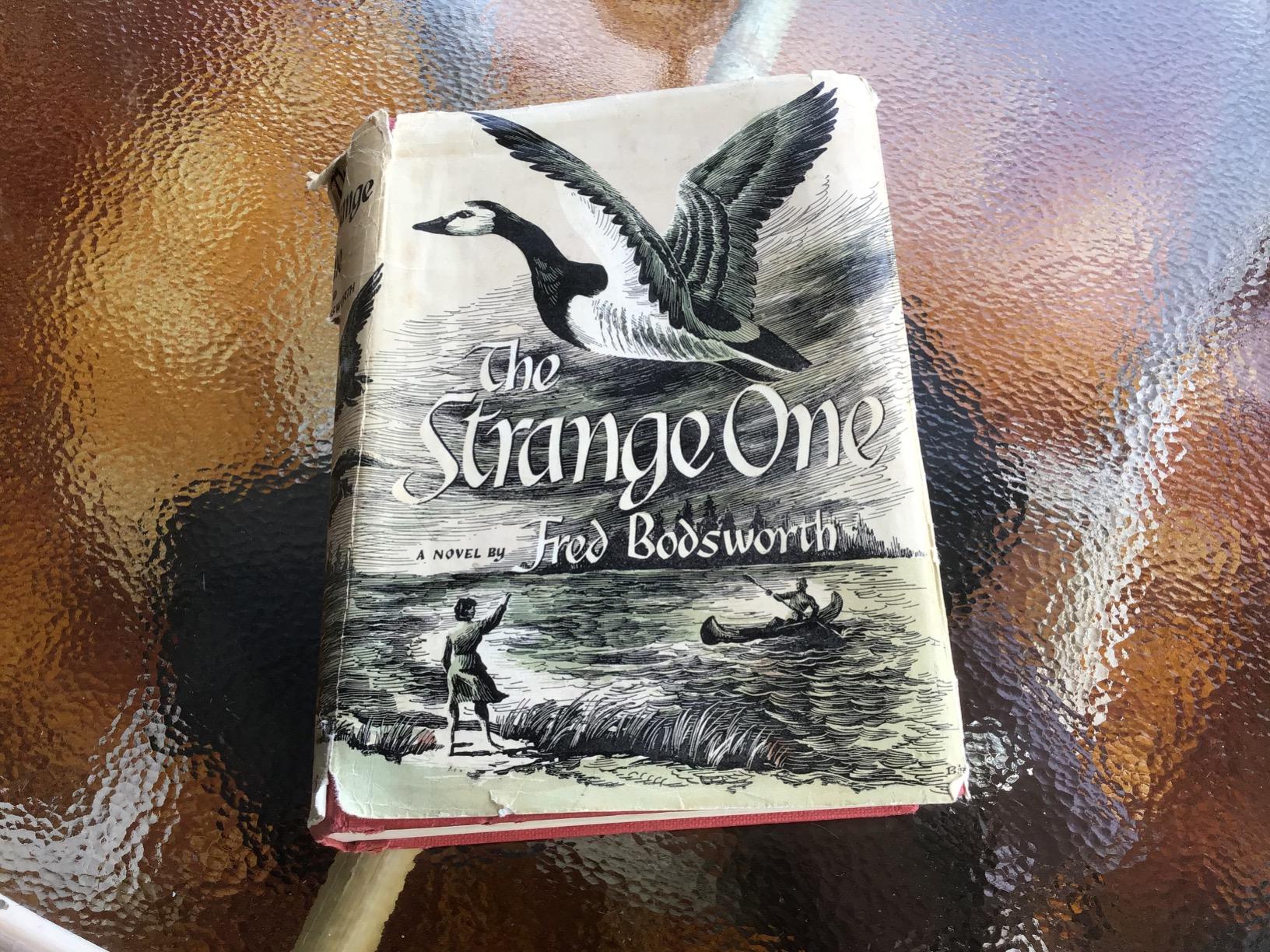 The Strange One : Fred Bodsworth: Amazon.co.uk: Books