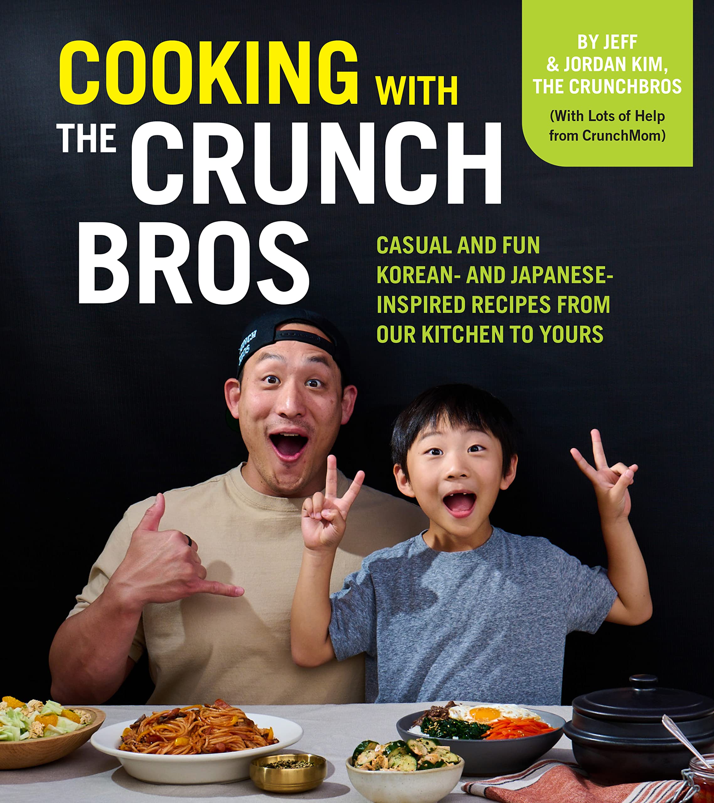 Amazon.com: Cooking with the CrunchBros: Casual and Fun Korean- and Japanese-Inspired Recipes ...