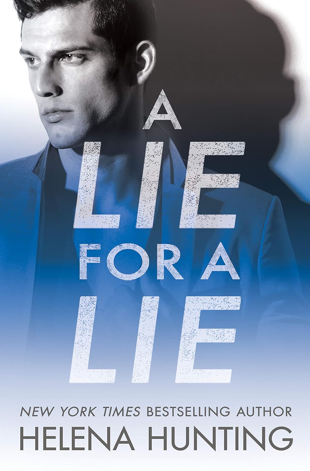 A Lie for a Lie (All In Book 1) - Kindle edition by Hunting, Helena ...