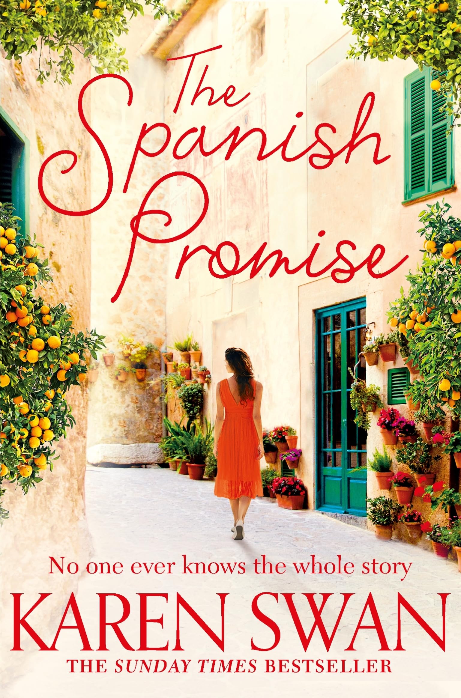The Spanish Promise: Escape to sun-soaked Spain with this spellbinding ...