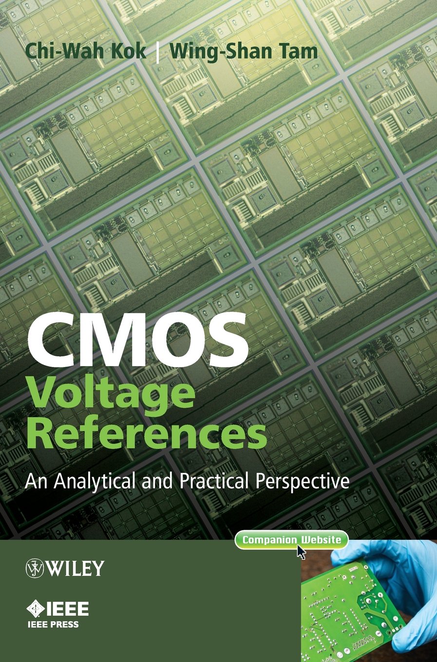 CMOS Voltage References: An Analytical and Practical Perspective: Kok ...