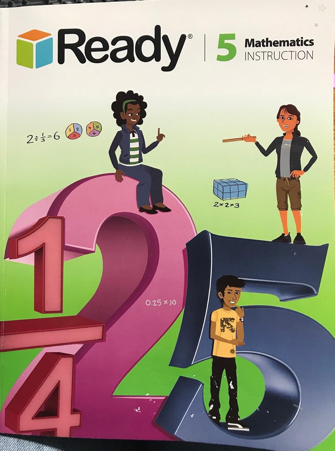 Ready Mathematics 5 Instruction Student Instruction Book: Adam Berkin ...