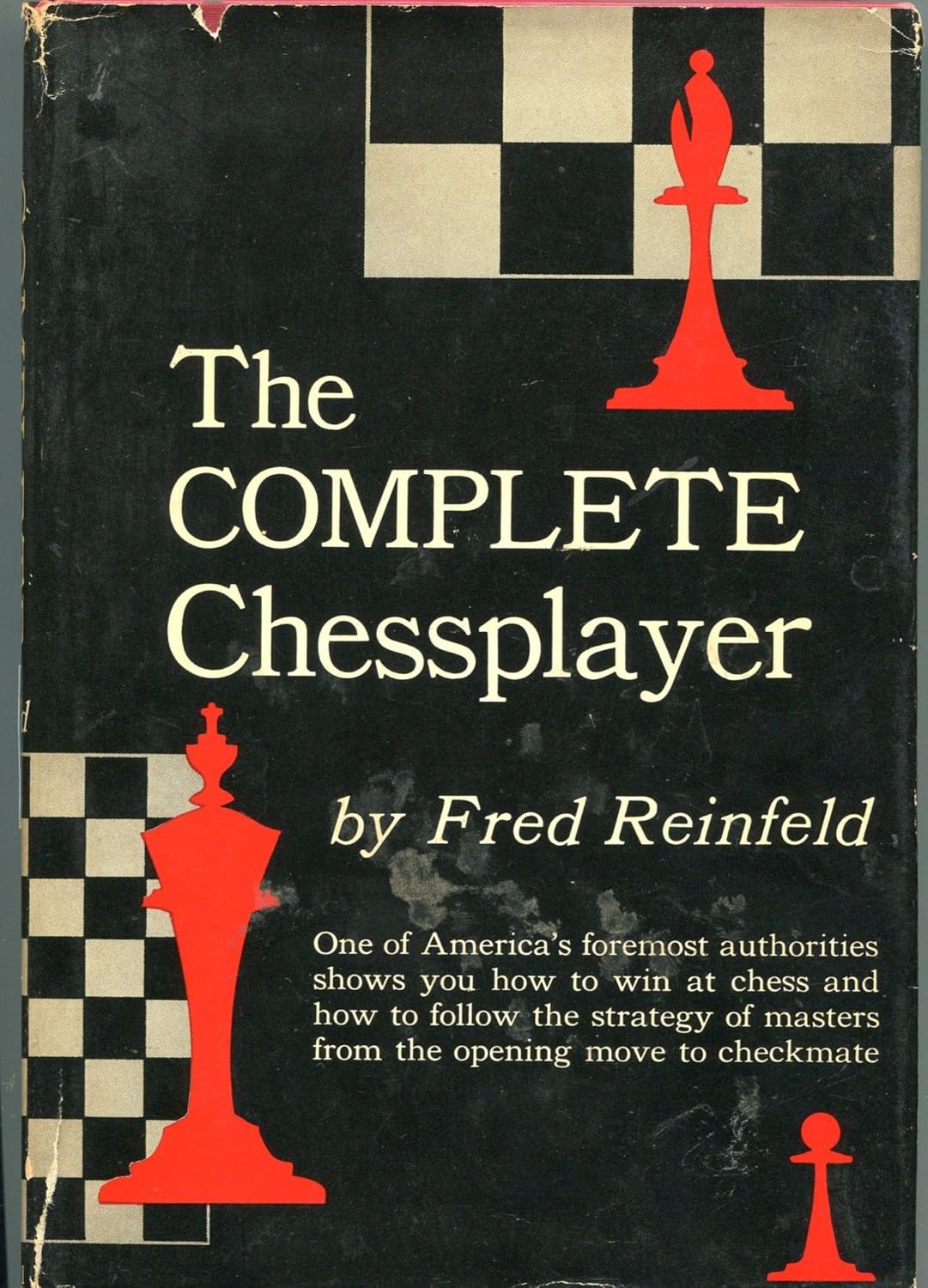 The Complete Chessplayer: Reinfeld, Fred: Amazon.com: Books