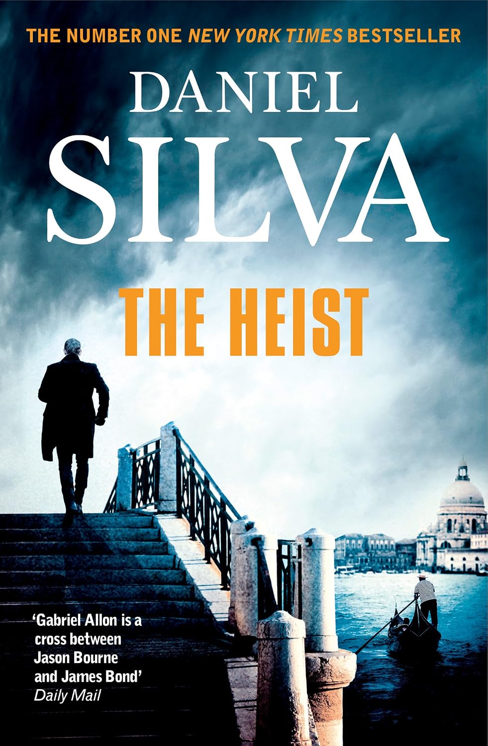 The Heist: An addictive and explosive thriller from a New York Times ...