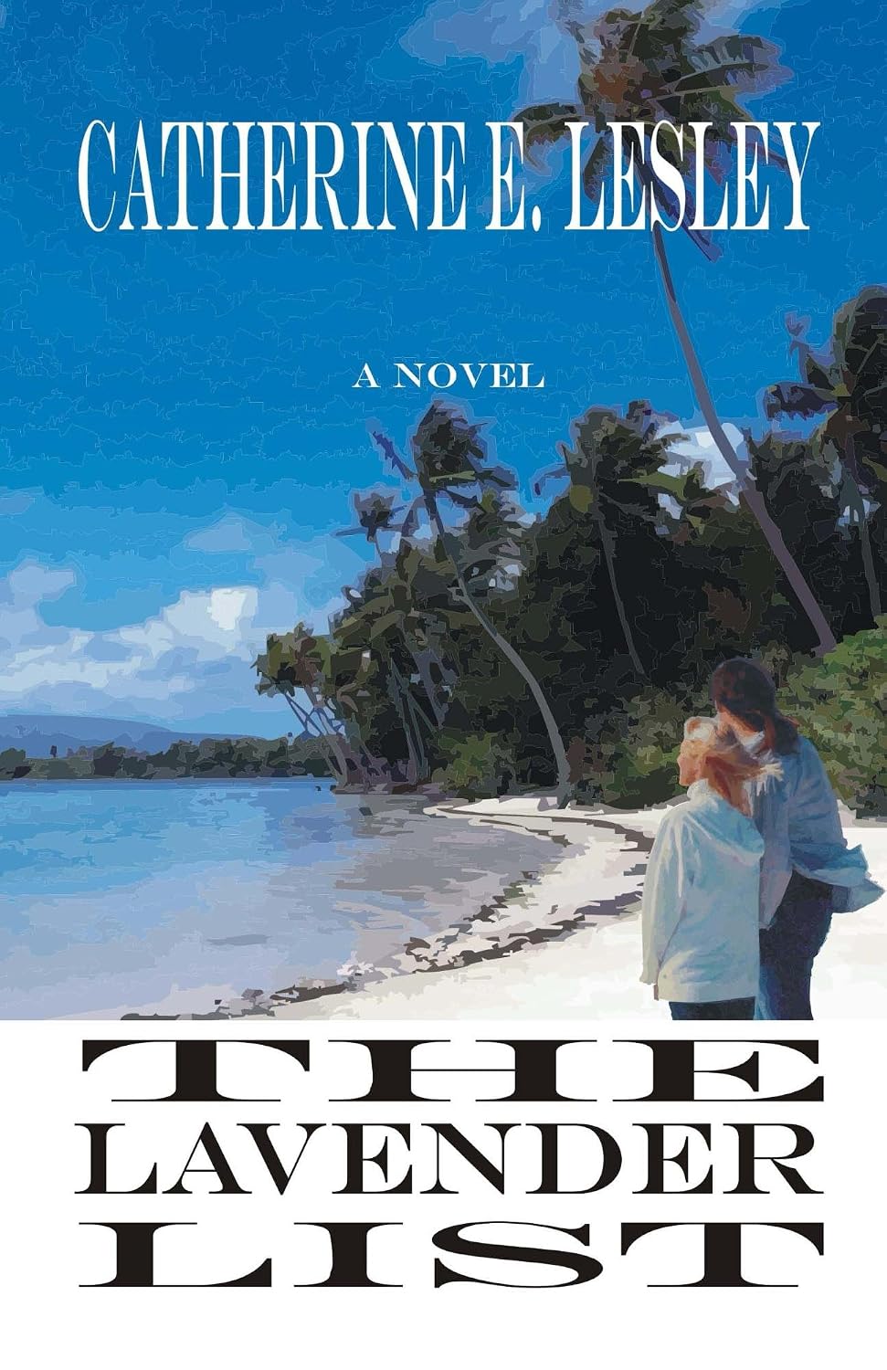 The Lavender List - Kindle edition by Lesley, Catherine. Literature ...