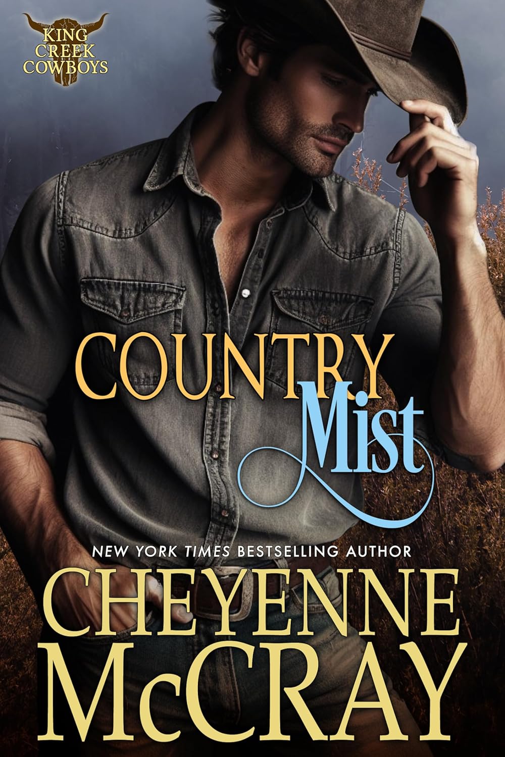 Country Mist (King Creek Cowboys Book 6) eBook : McCray, Cheyenne ...