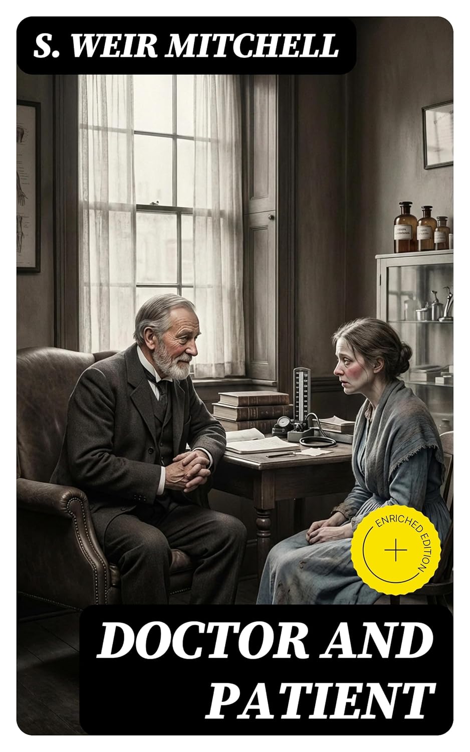 Doctor and Patient: Enriched edition. - Kindle edition by Mitchell, S ...