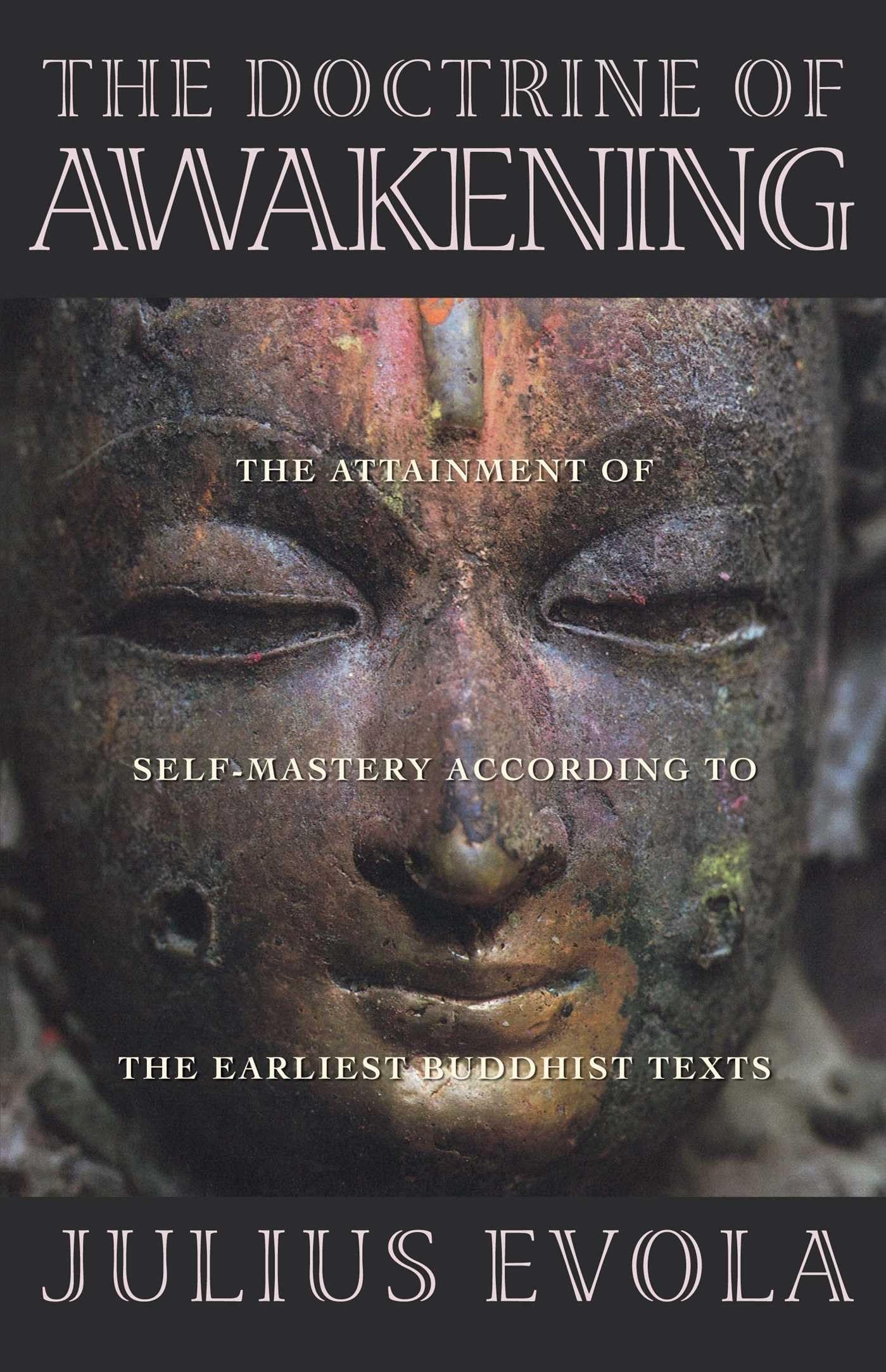 The Doctrine of Awakening: The Attainment of Self-Mastery According to ...