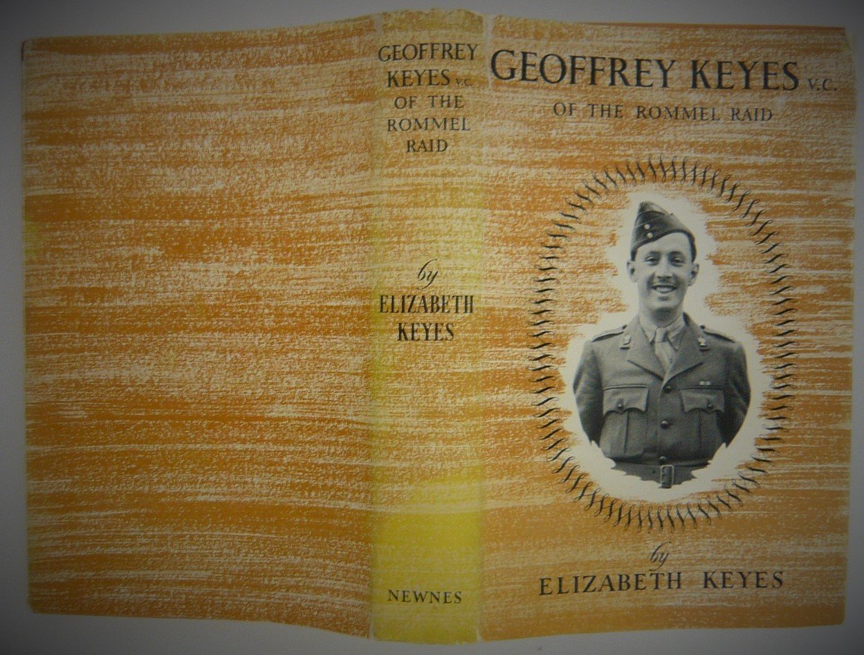 Geoffrey Keyes: V.C., M.C., Croix de Guerre, Royal Scots Greys, Lieut ...