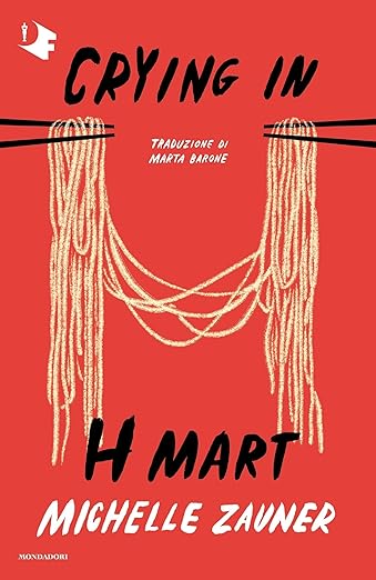 Amazon.com: Crying in H Mart (Italian Edition) eBook : Zauner, Michelle ...