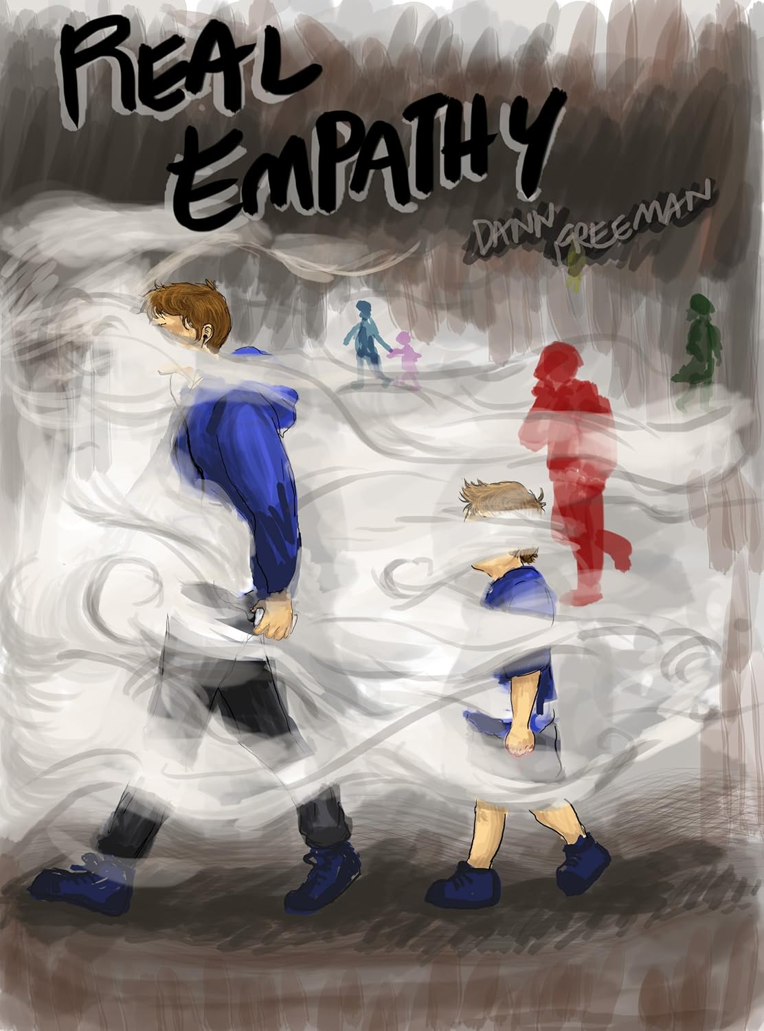 Real Empathy - Kindle edition by Freeman, Dann. Literature & Fiction ...