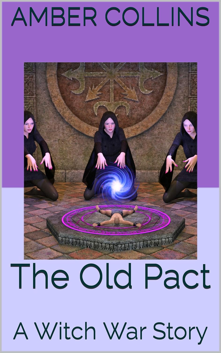 The Old Pact: A Witch War Story (The Witch War Series Book 2) eBook ...