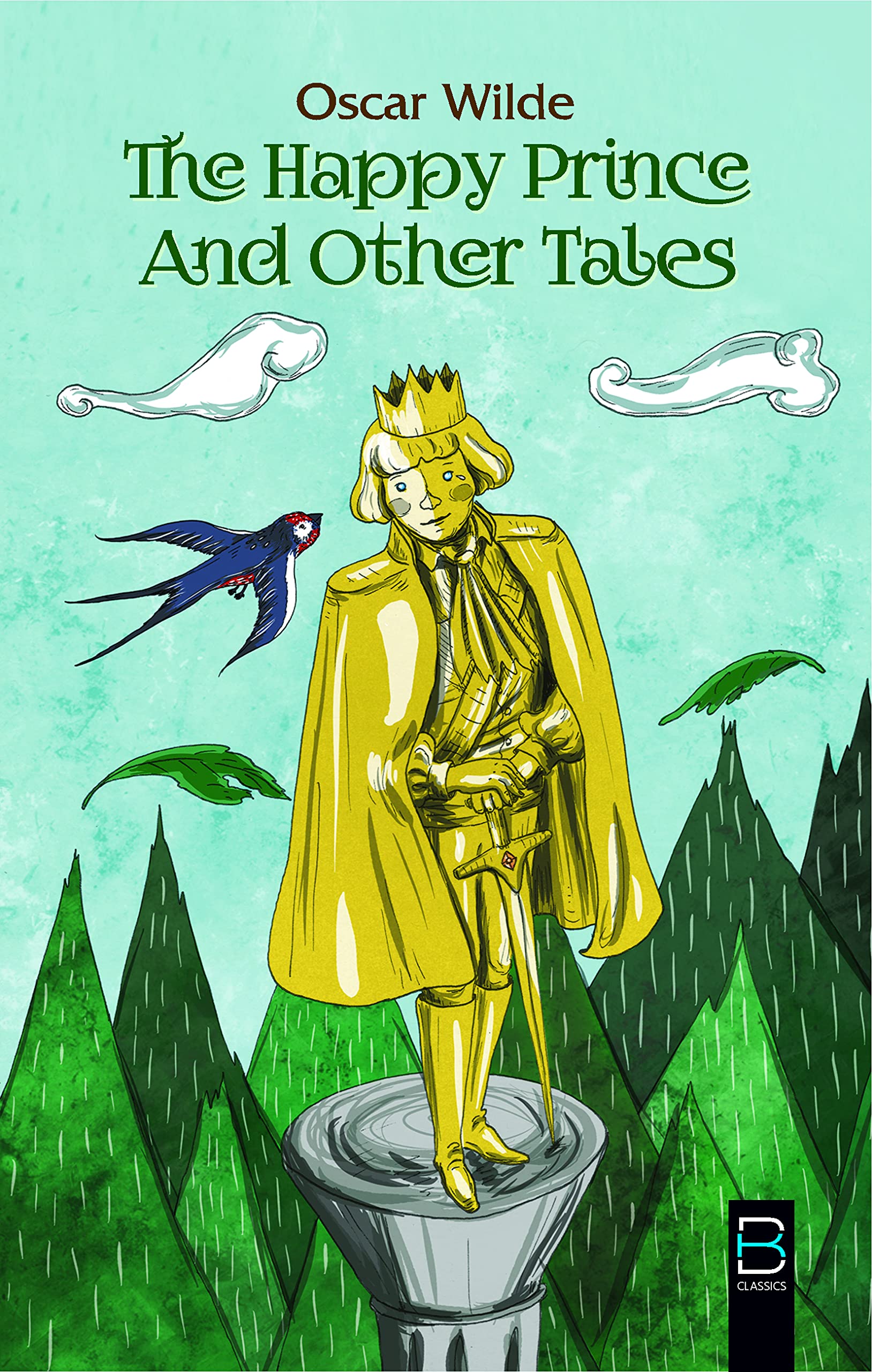 The Happy Prince And Other Tales (B K Classics) : Oscar Wilde: Amazon ...