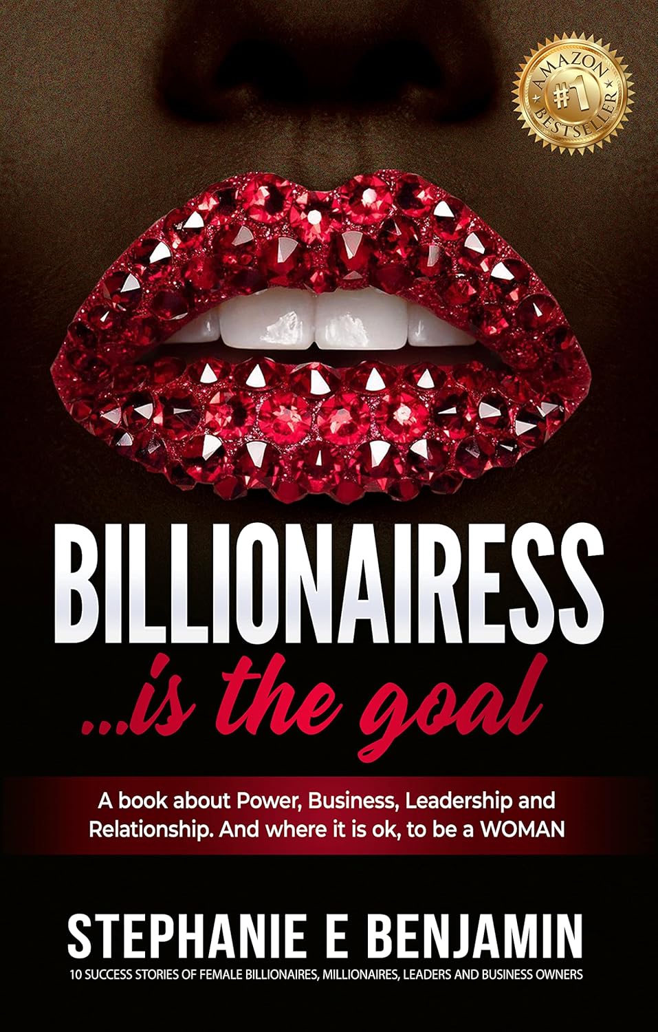 Amazon.com: BILLIONAIRESS...is the goal (Premium Version): A book about ...